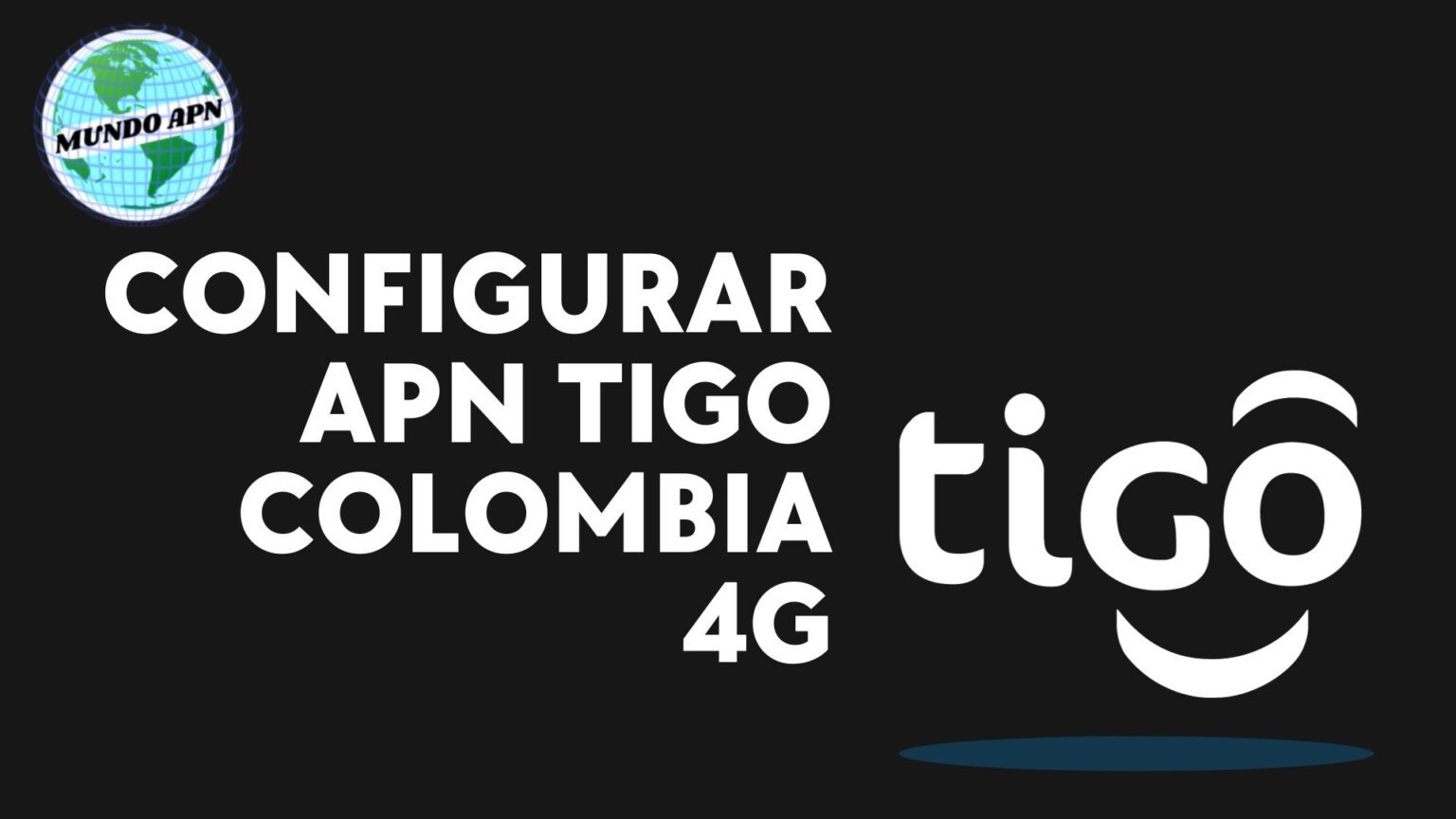 Configurar APN Claro Colombia 4G | Mundo APN